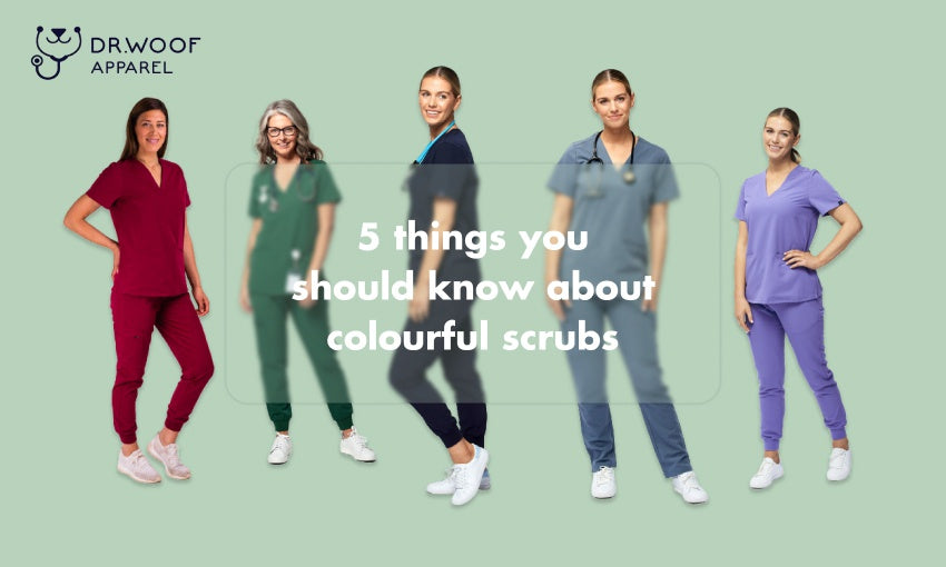 5 Things about Scrub Colours You Should Know | Dr Woof Apparel